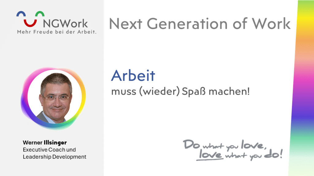 Spaß bei der Arbeit: Arbeit muss (wieder) Freude machen! - 4future business